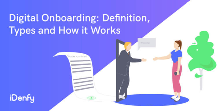 Digital Onboarding: How it Works and Why it's Important - iDenfy