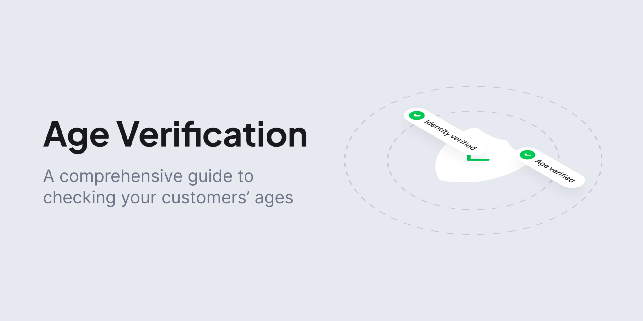 How to Use an Age Verification System? A Guide for Businesses - iDenfy
