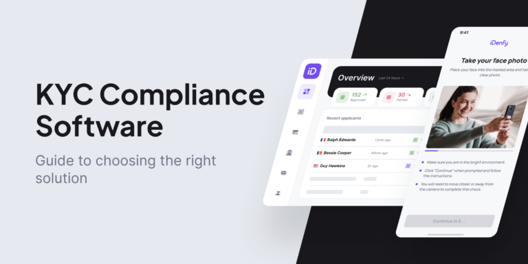 How to Choose the Best KYC Compliance Software in 2025? - iDenfy