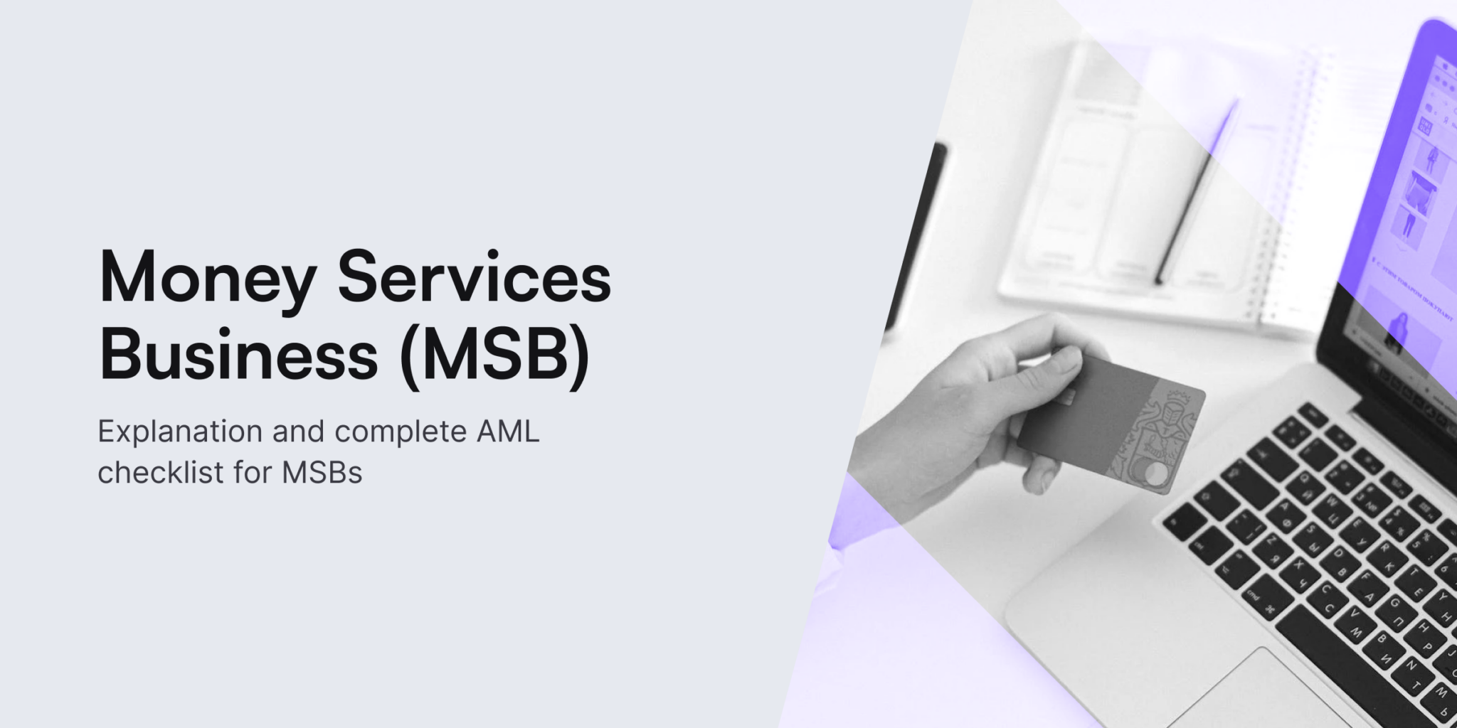 Money Services Business (MSB) — AML Compliance Guide - iDenfy