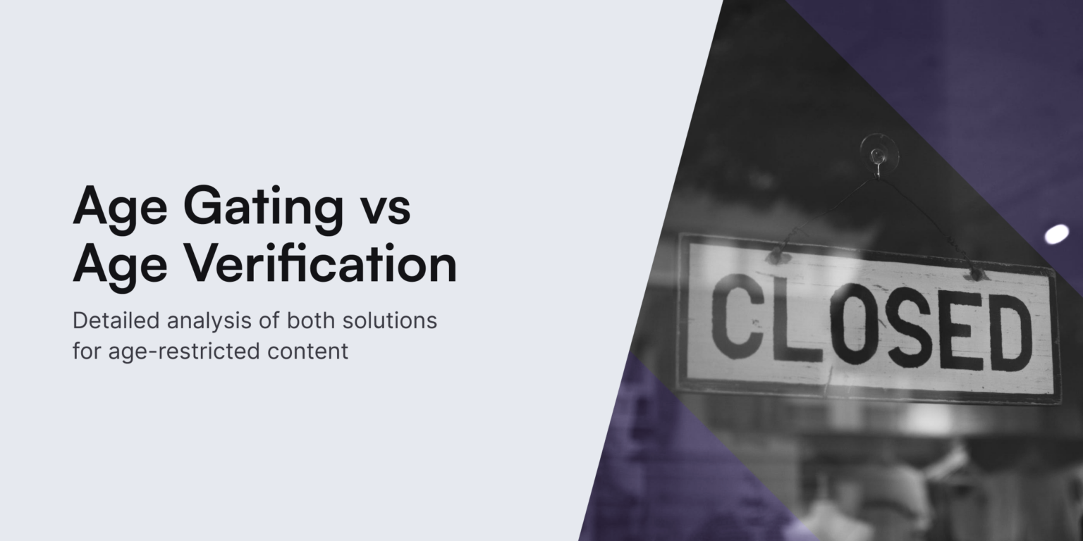 Age Gating vs Age Verification: Protecting Minors Online - iDenfy