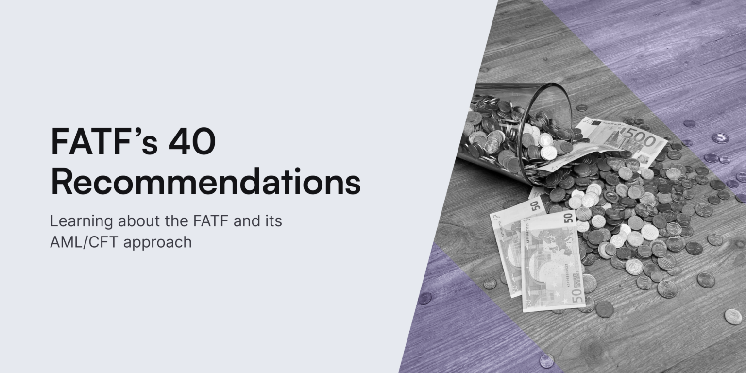 40 Recommendations of the FATF — Overview - iDenfy