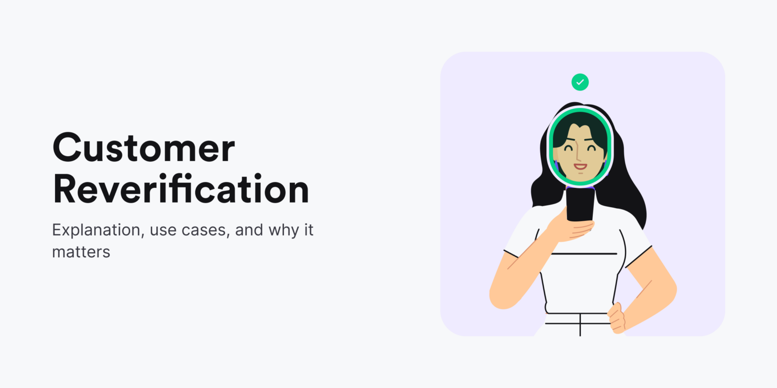 What is Reverification? Explanation Guide [Updated] - iDenfy