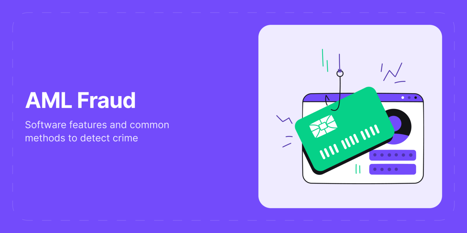 AML Fraud: Types and Detection Measures - iDenfy