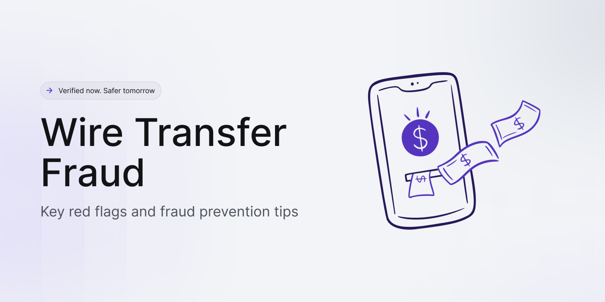 How to Prevent Wire Transfer Fraud? [Top 5 Scams] - iDenfy