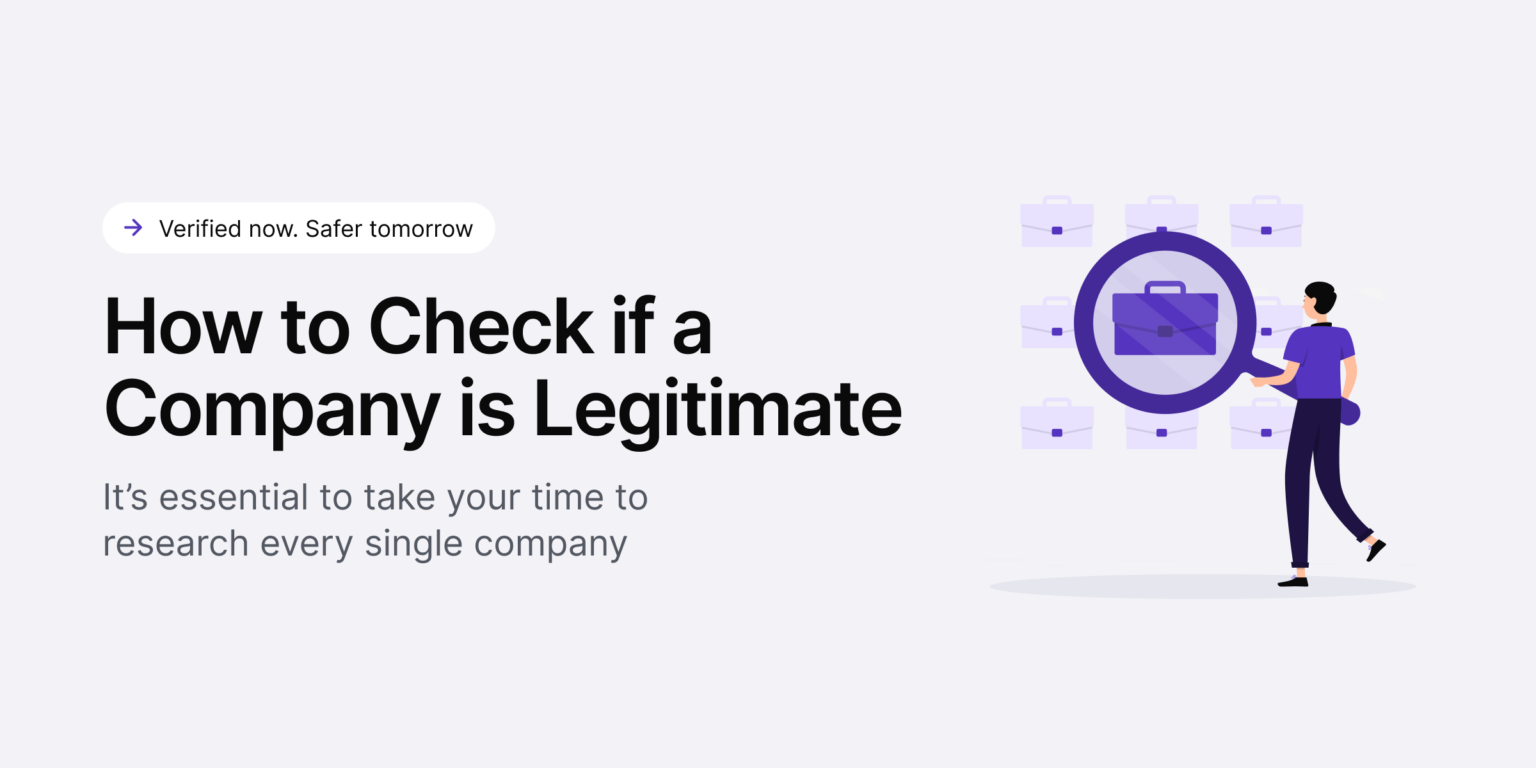 How to Check if a Company is Legitimate [10 Steps] - iDenfy