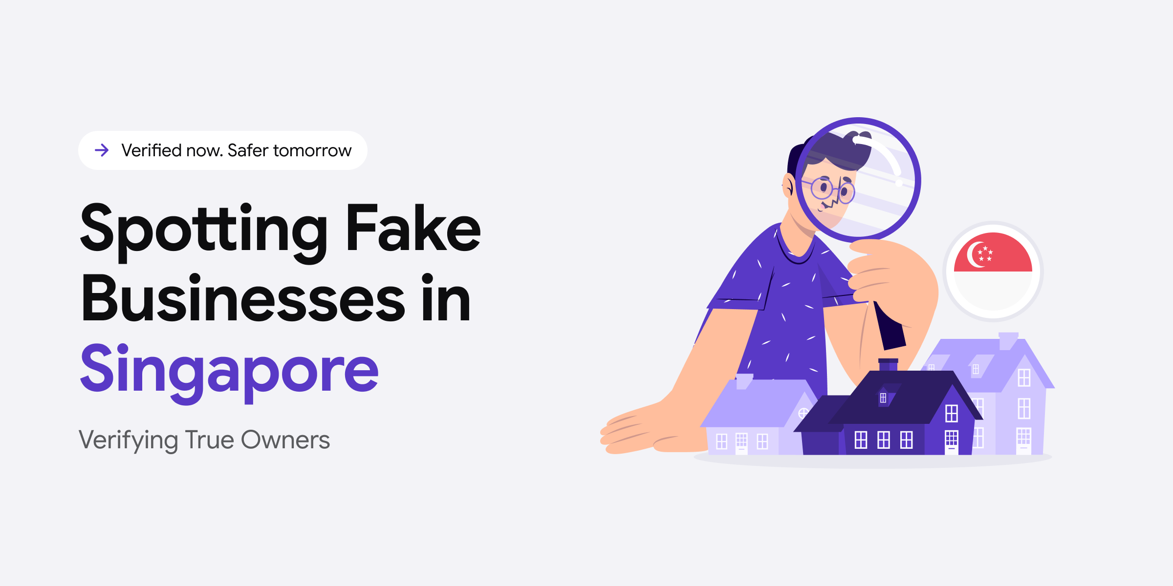 Spotting Fake Businesses in Singapore: KYB Tips You Need - iDenfy